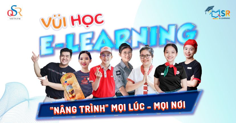 [QSR - Elearning] - Nâng trình mọi lúc mọi nơi - QSR Việt Nam